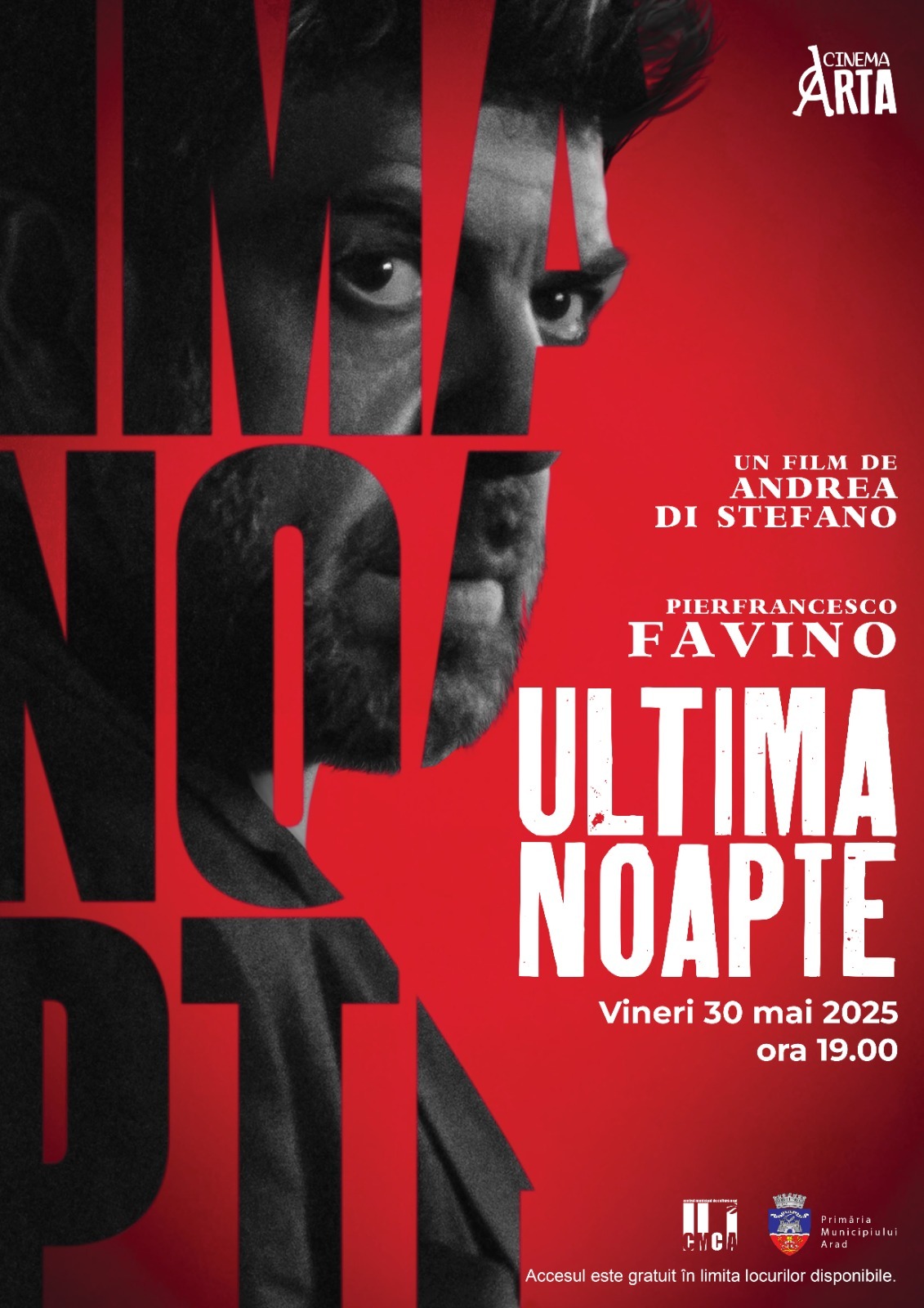 „Ultima noapte“ la Cinema Arta - Glasul Aradului